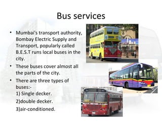 Public transport problems in mumbai | PPT