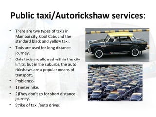 Public transport problems in mumbai | PPT