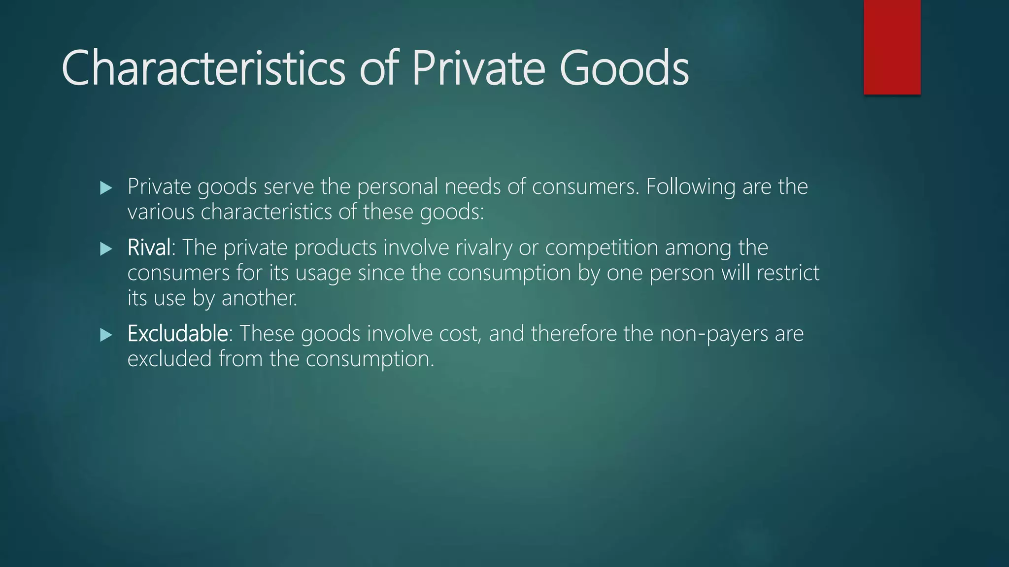 Public vs private goods | PPTX | Economy | Business and Finance