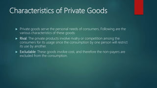 Public vs private goods | PPTX | Economy | Business and Finance