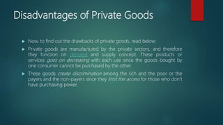 Public vs private goods | PPTX