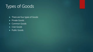 Public vs private goods | PPTX