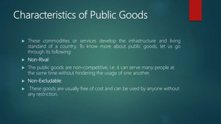 Public vs private goods | PPTX | Economy | Business and Finance