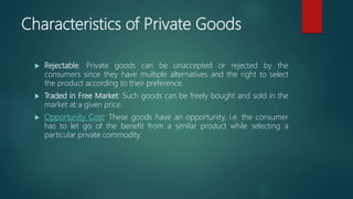 Public vs private goods | PPT