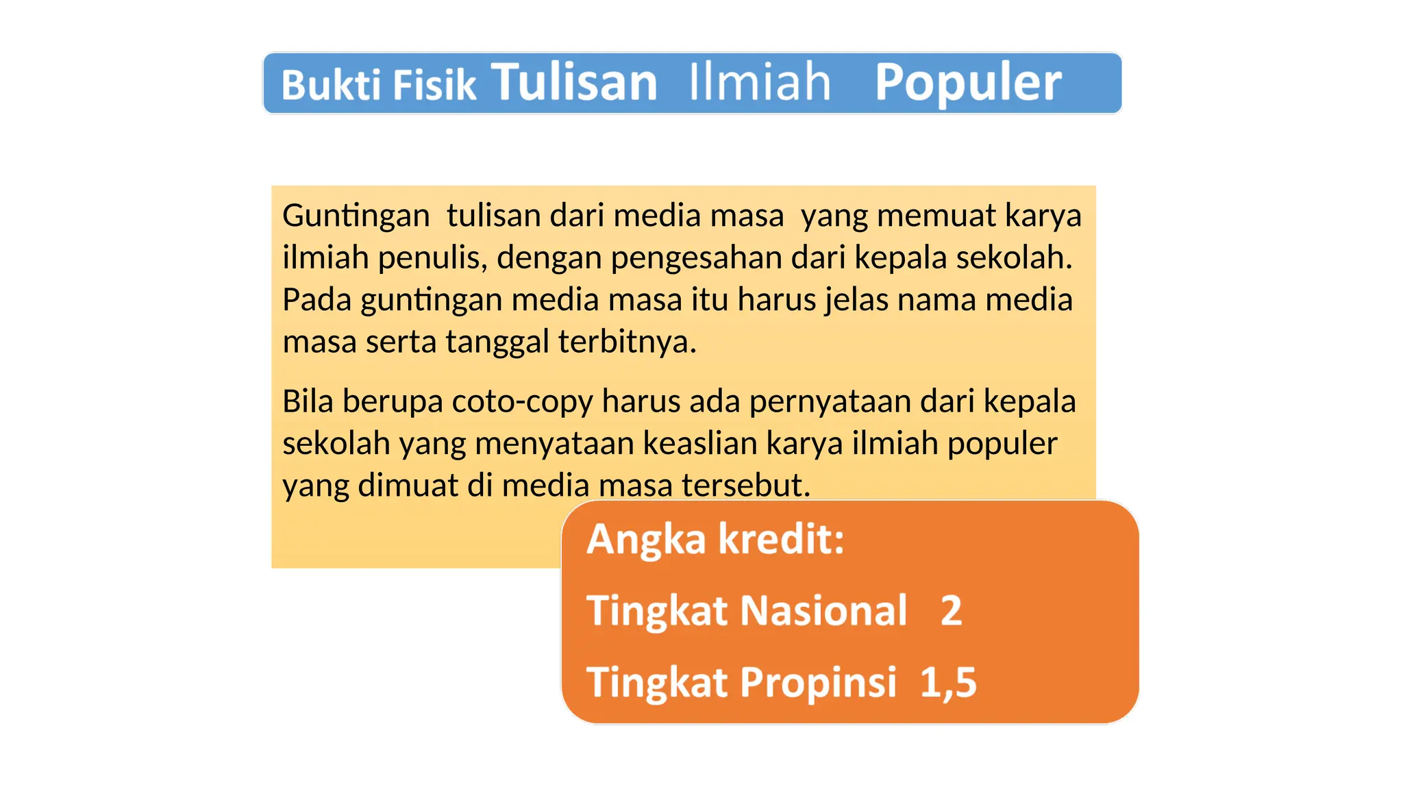 PUBLIKASI ILMIAH DALAM BENTUK TULISAN ILMIAH POPULER.ppt