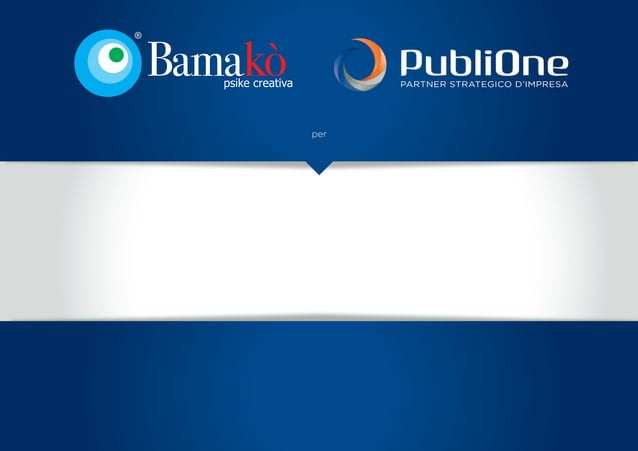 Publi one presentazione_ppt2 | PPT