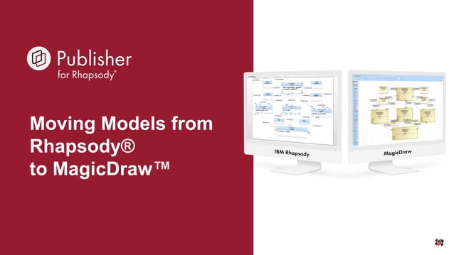 Move SysML models from Rhapsody to MagicDraw with the Publisher for Rhapsody | PDF