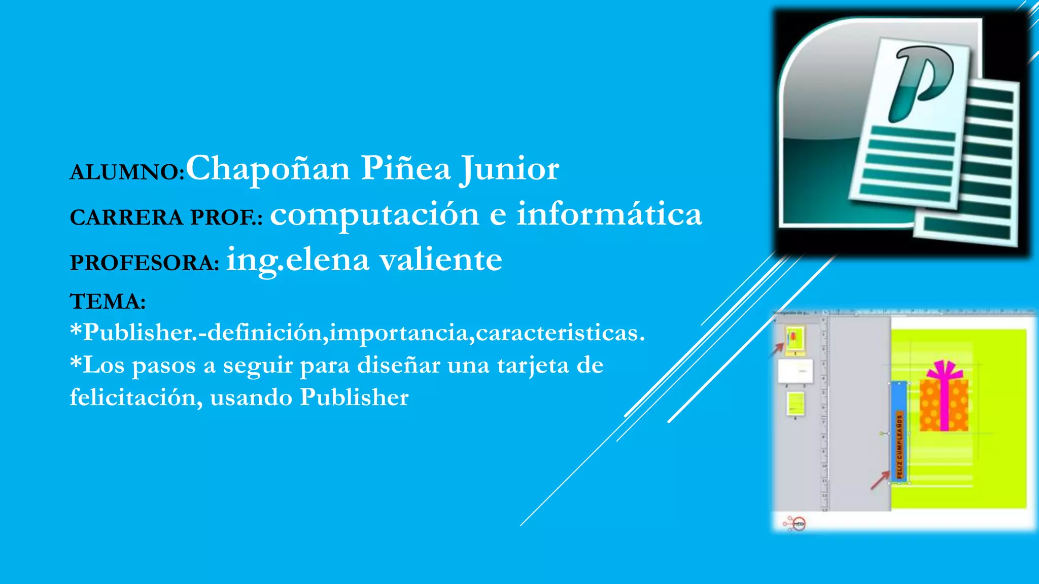 Publisher:definicion,caracteristicas...........como hacer una tarjeta ...
