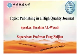 Publishing In A High Quality Journal.Pptx