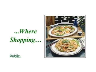 Publix PPT Demo | PPT