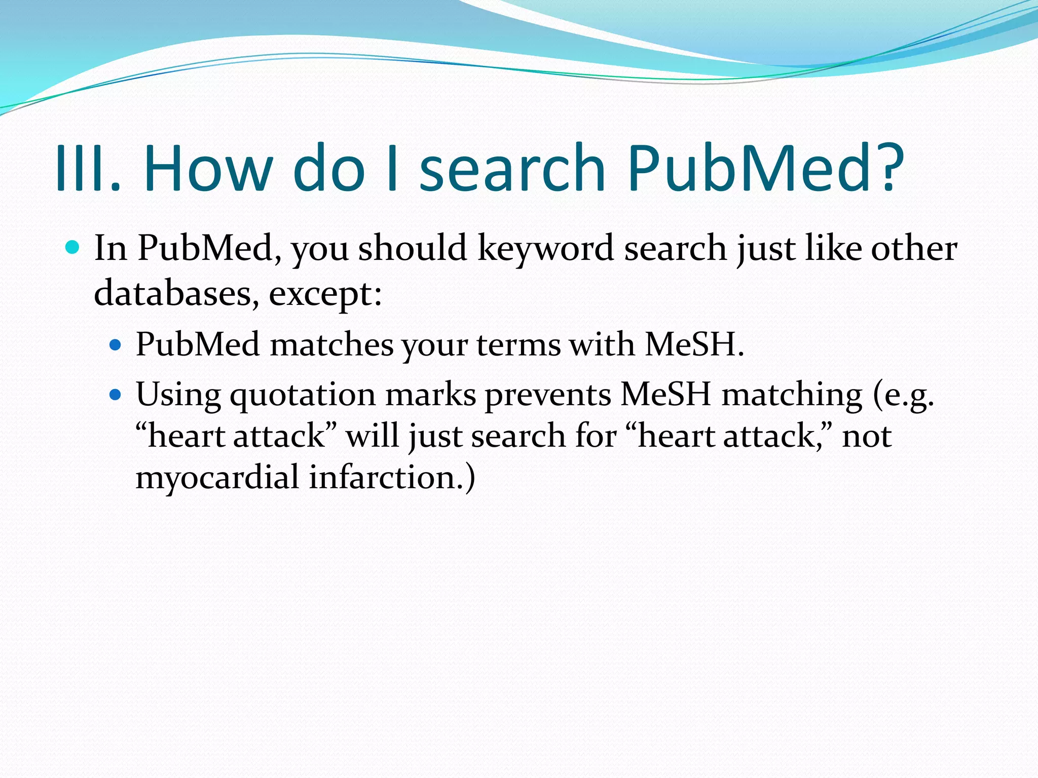 Pubmed Basics | PPTX