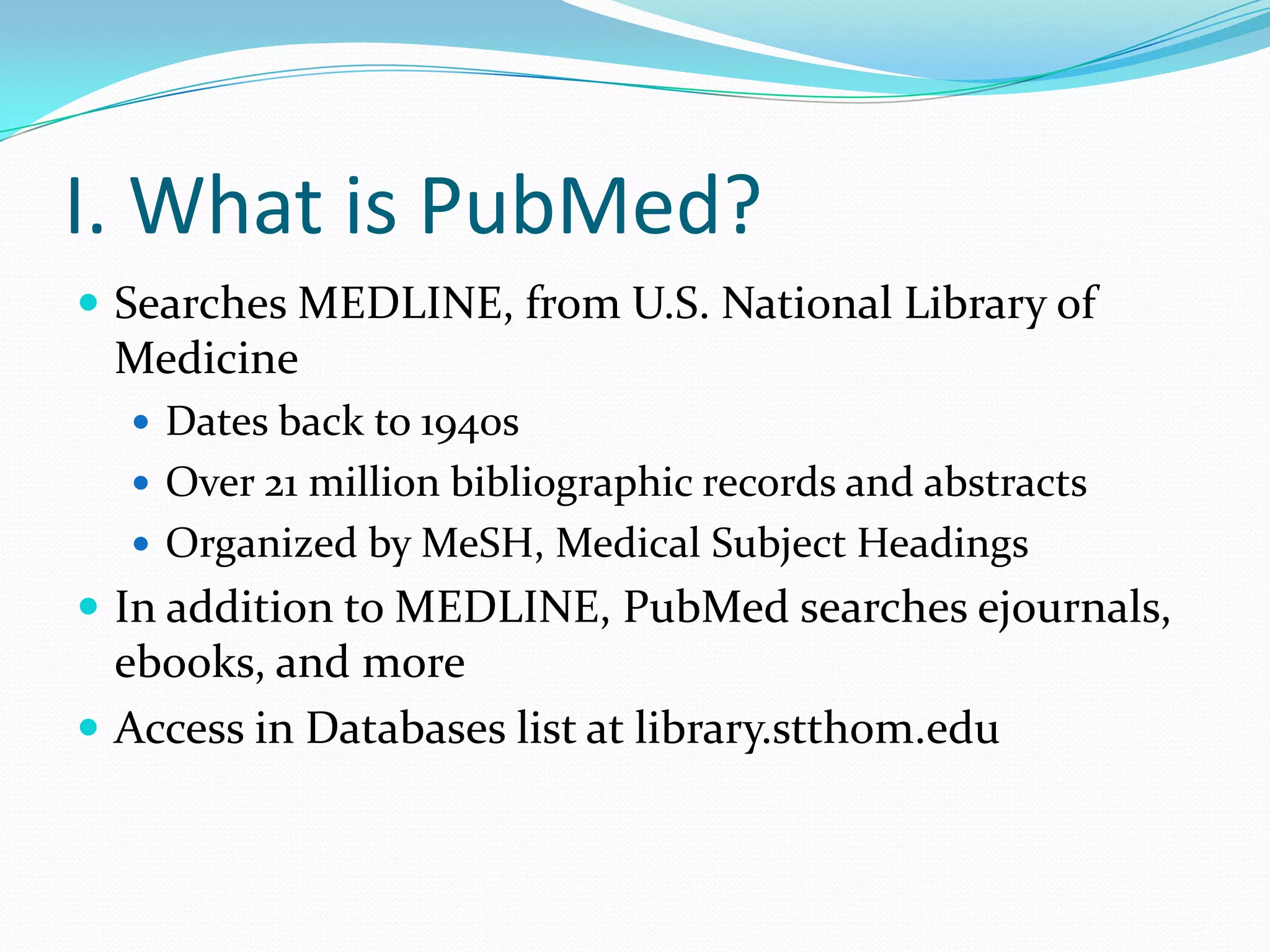 Pubmed Basics | PPTX