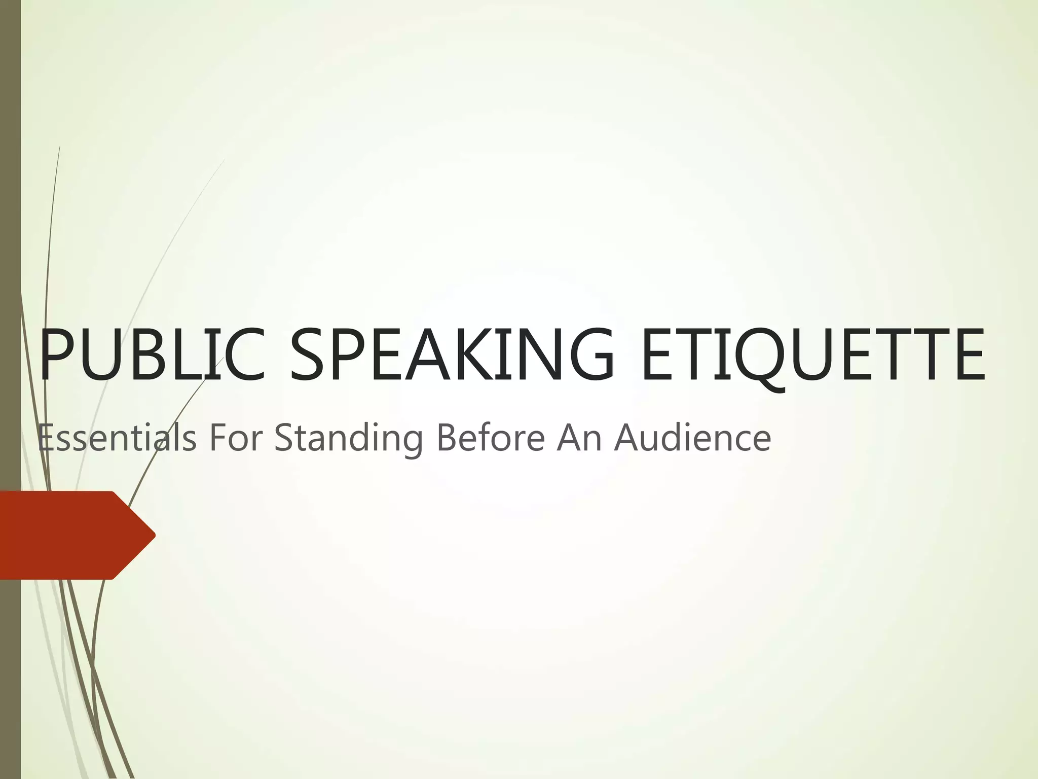 Pub Speakint Etiquette.ppt