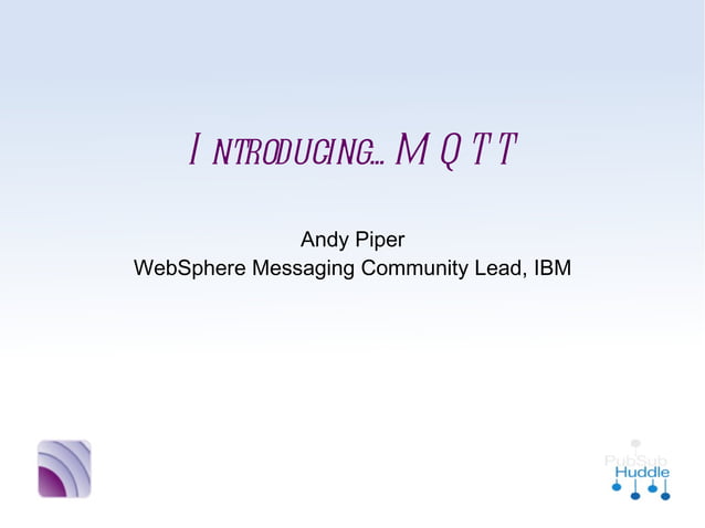 Introducing MQTT | PDF | Operating Systems | Computer Software and ...