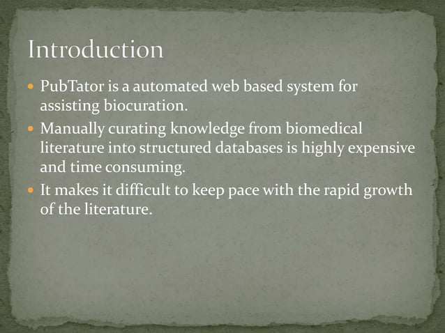 Pub Tator A Web Based Tool For Assisting Manual Biocuration Ppt