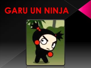 Garu Ninja