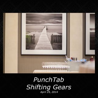 PunchTab: Shifting Gears | PDF