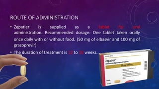 Zepatier (elbasvir and grazoprevir) | PPT