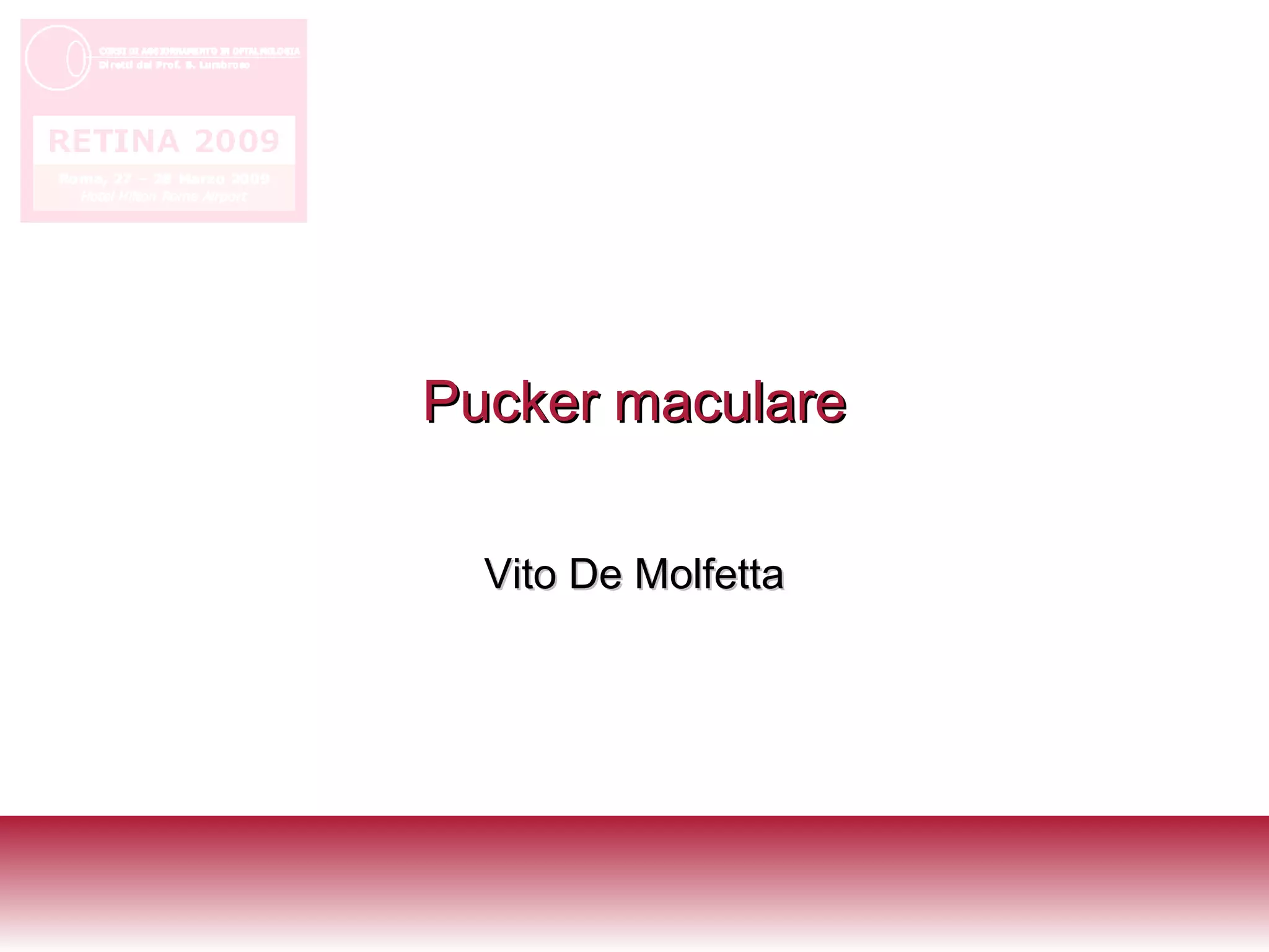 Pucker maculare | PPT