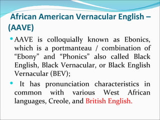 Black English - Girias e Palavroes? | PPT