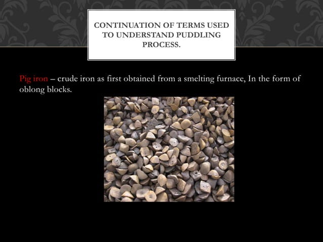 Puddling furnace | PPT