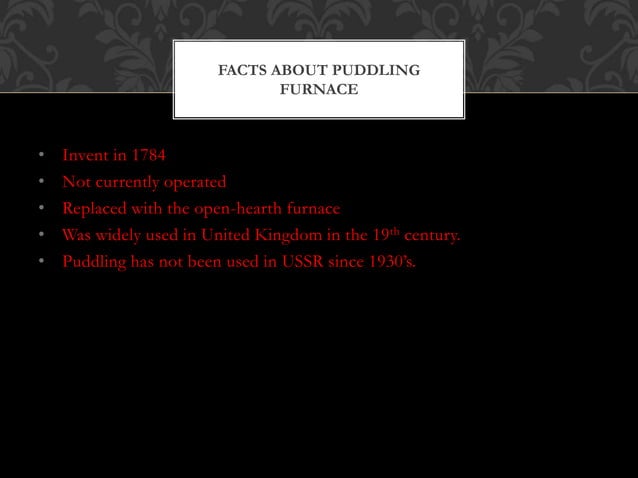 Puddling furnace | PPT