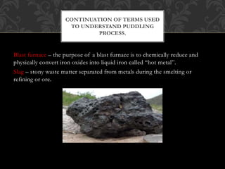 Puddling furnace | PPT