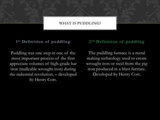 Puddling furnace | PPT