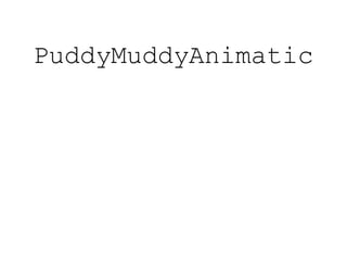 Puddy Muddy Short Film 2023 storyboarding | PPT