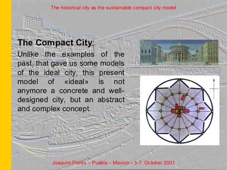 The Historical City as the Sustainable Compact City Model_2001