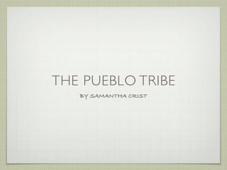 Pueblo | PPT