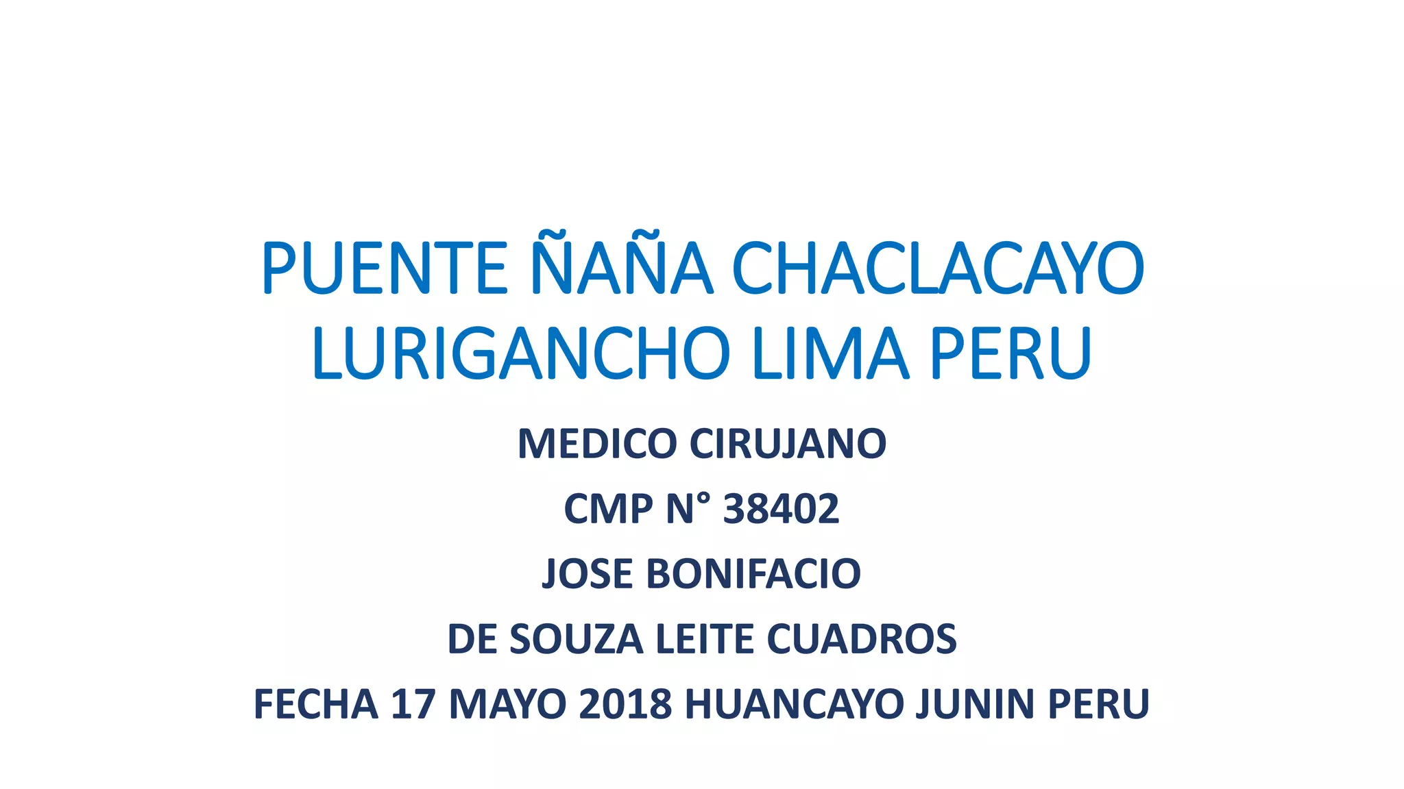 Puente nana lima peru | PPTX