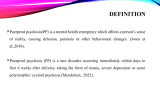 PUEPERAL_PSYCHOSIS 2.pptx midwifery and nursing | PPTX