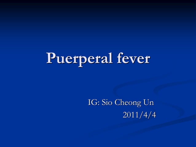 puerperal-fever [Autosaved].ppt