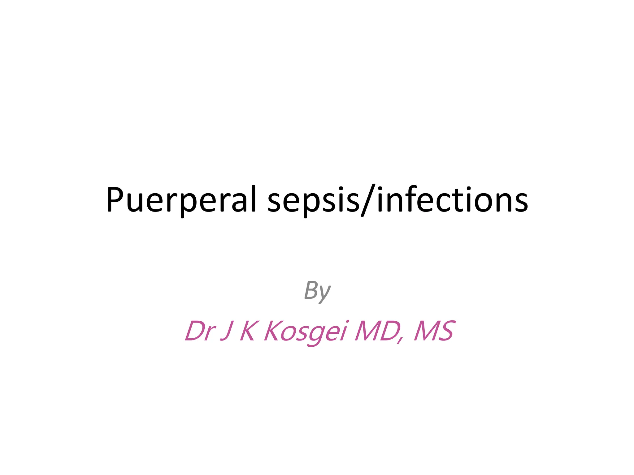 puerperal_sepsis.pptx