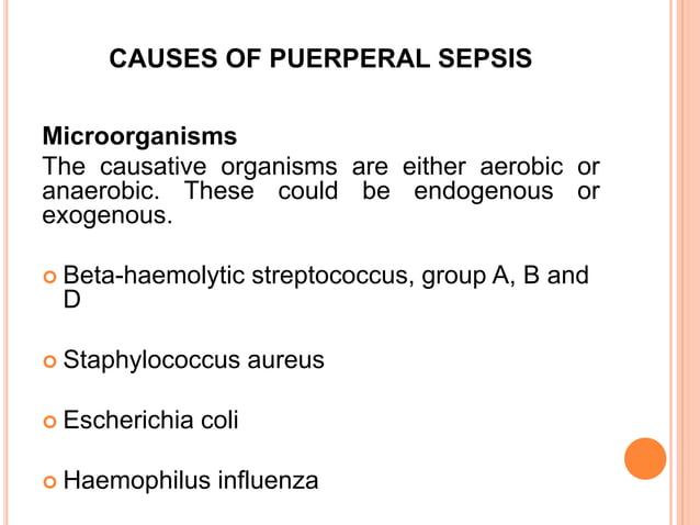 PUERPERAL SEPSIS presentation for medical students | PPT | Pregnancy ...