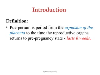 Puerperium power point presentation to health care givers | PPT