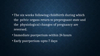 puerperium_and_breast_feeding after pregnancy ( postpartum) | PPTX