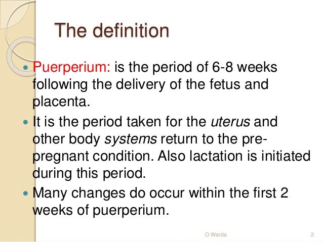The Puerperium : Normal and Abnormal; O Warda