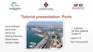 Ports Tutory | PPT