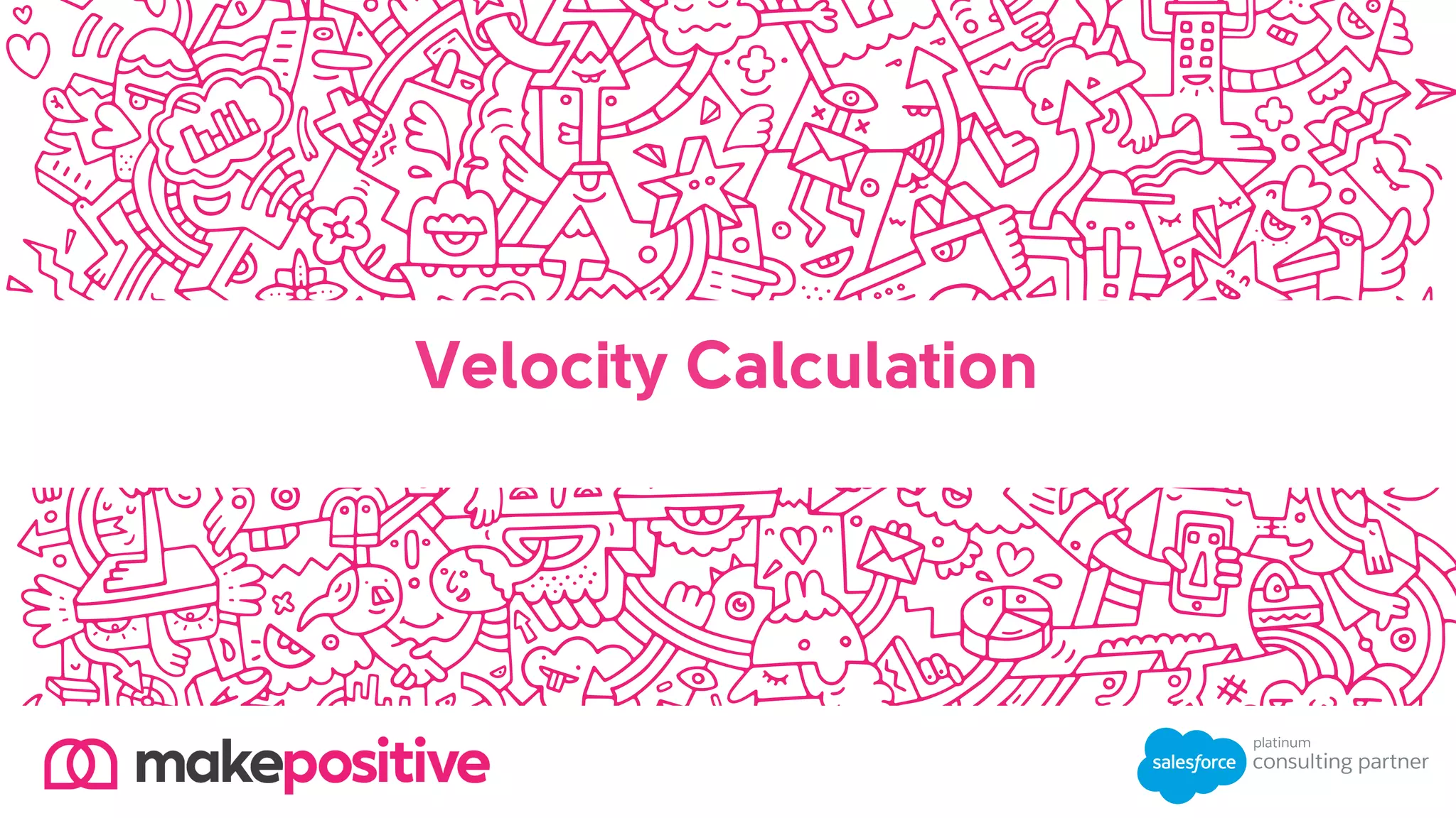 Velocity Calculation in Salesforce | PPT