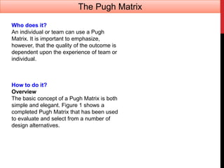Pugh matrix concept evaluation in Design | PPTX