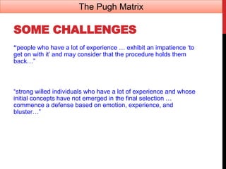 Pugh matrix concept evaluation in Design | PPTX
