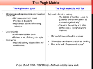 Pugh matrix concept evaluation in Design | PPTX
