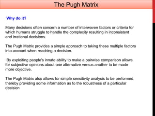 Pugh matrix concept evaluation in Design | PPTX