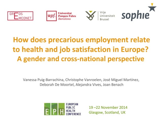 How does precarious employment relate to health and job satisfaction in ...