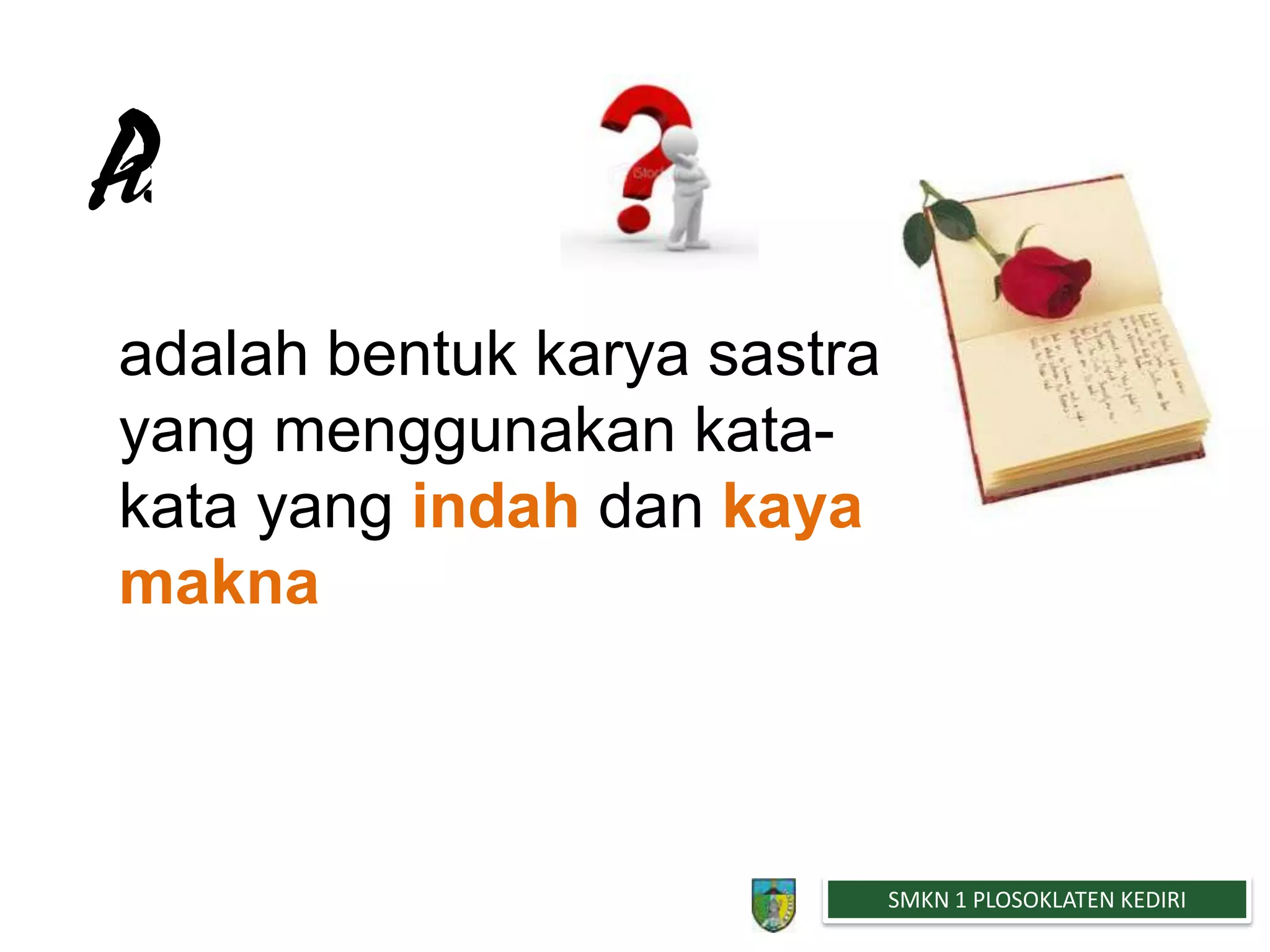 MATERI PELAJARAN BAHASA INDONESIA: PUISI | PPSX