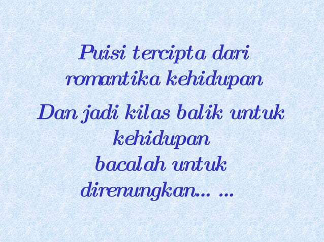 Puisi Cantik Untuk Para Sahabat | PPT