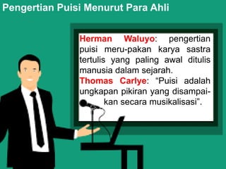 PENGERTIAN, CIRI, STRUKTUR DAN CONTOH PUISI | PPTX