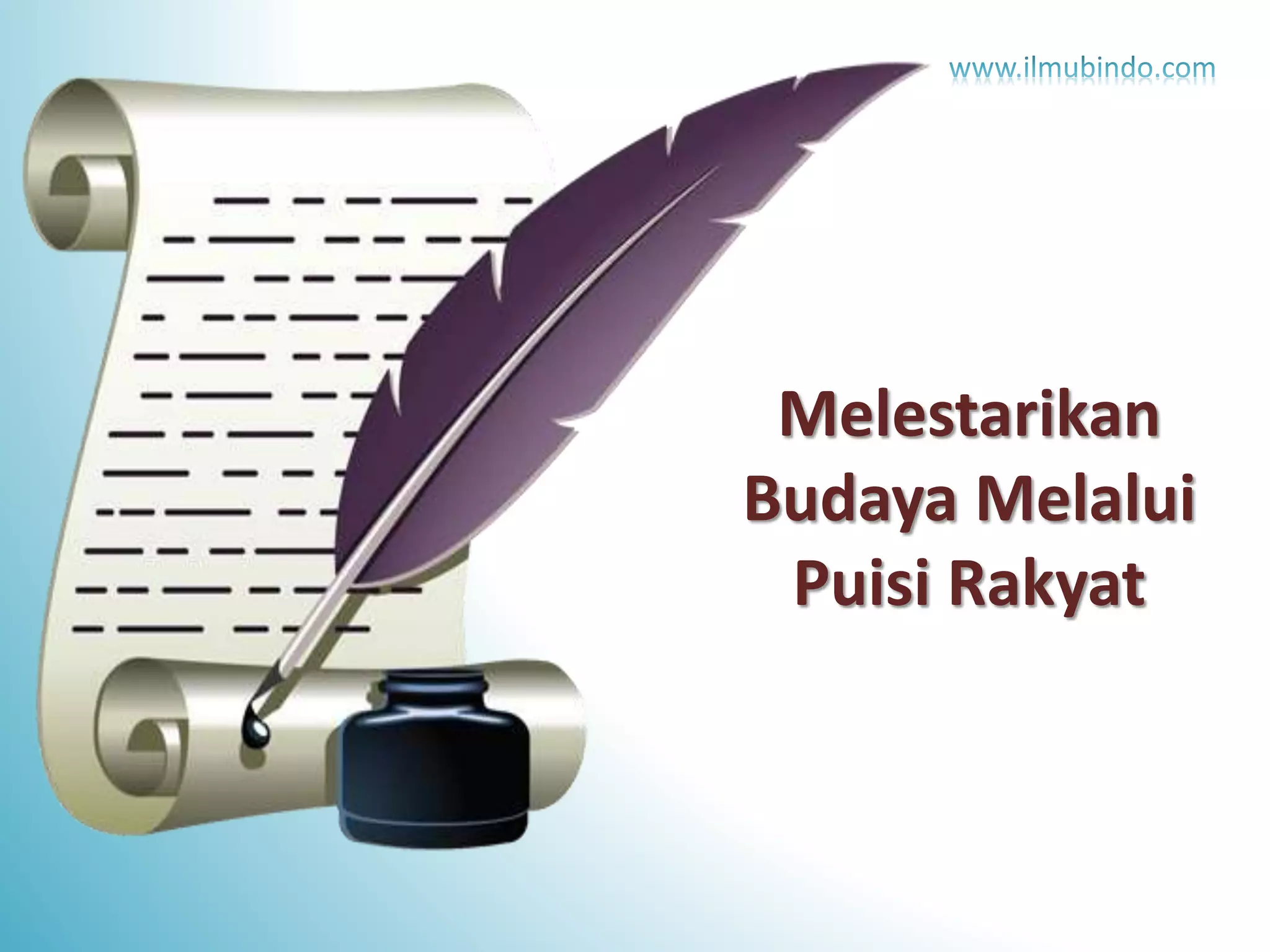 Puisi rakyat | PPT
